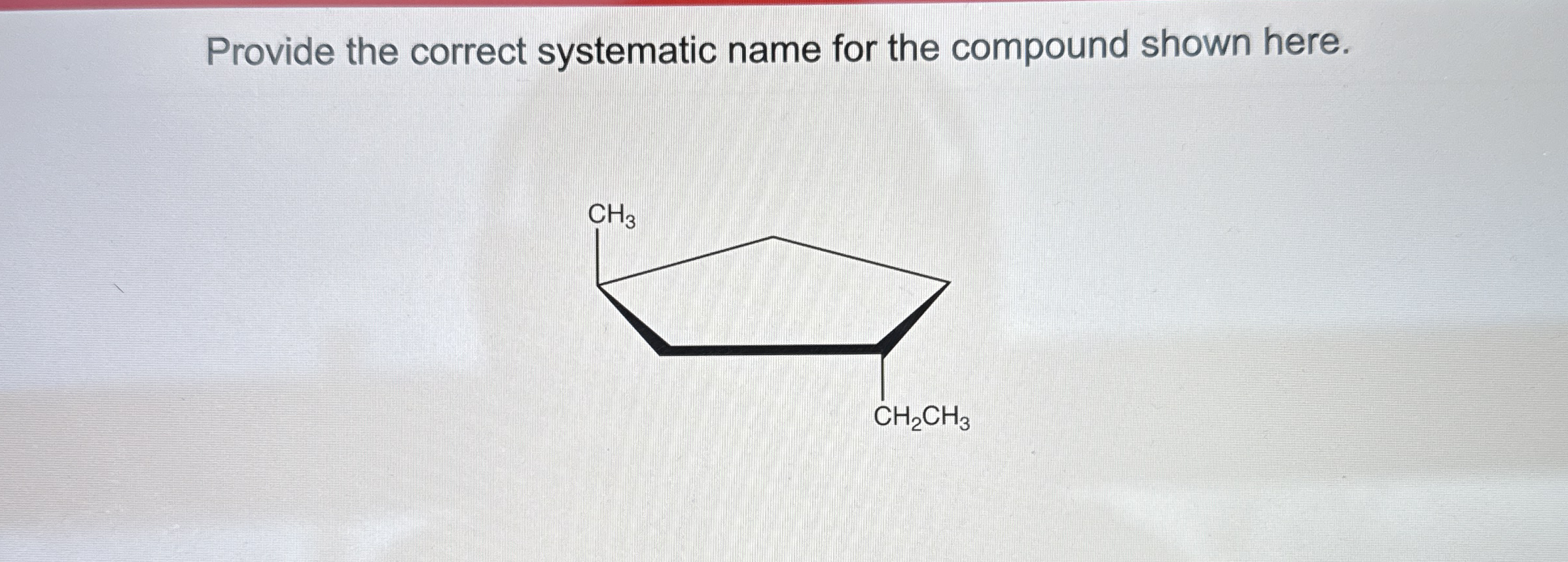 Solved Provide the correct systematic name for the compound | Chegg.com