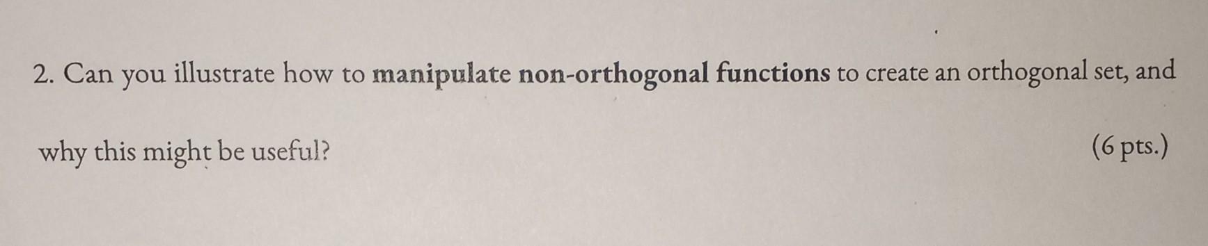Solved 2. Can you illustrate how to manipulate | Chegg.com