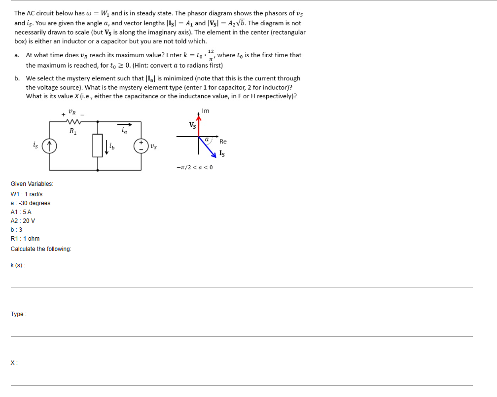 Solved The AC ﻿circuit below has ω=W1 ﻿and is in ﻿steady | Chegg.com