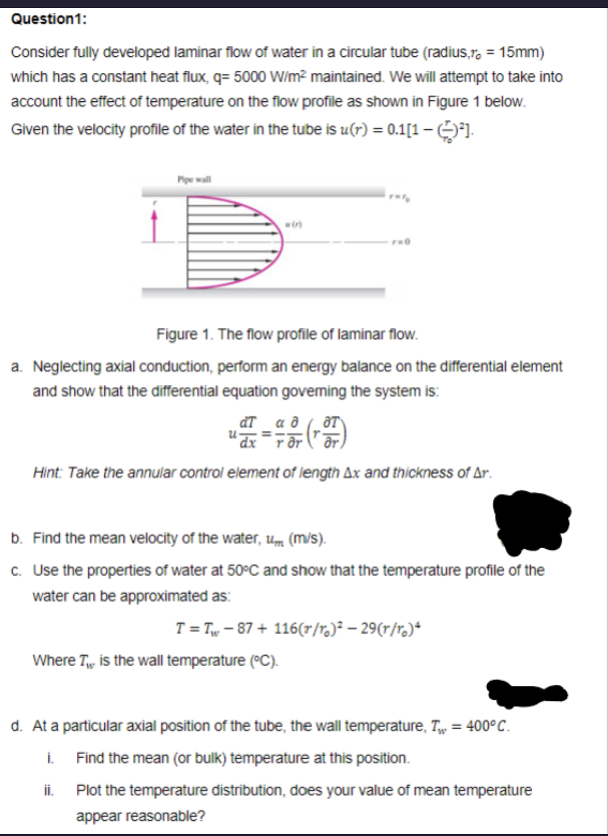 Solved Question1:Consider fully developed laminar flow of | Chegg.com