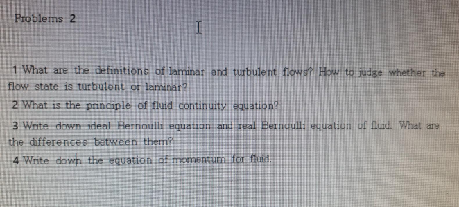 Solved Hydrodynamics, I have hard time solving the questions | Chegg.com