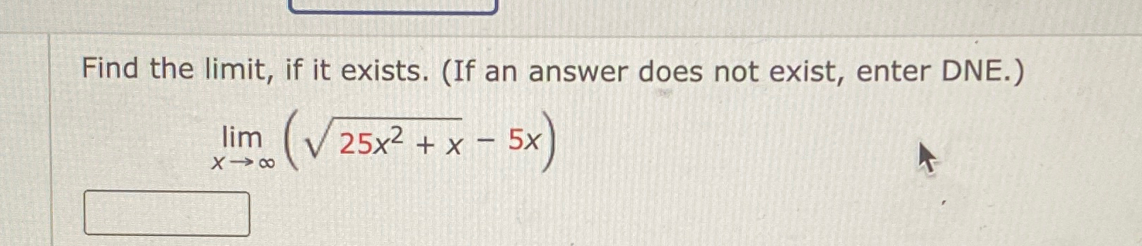 Solved Find the limit, ﻿if it exists. (If an answer does not | Chegg.com
