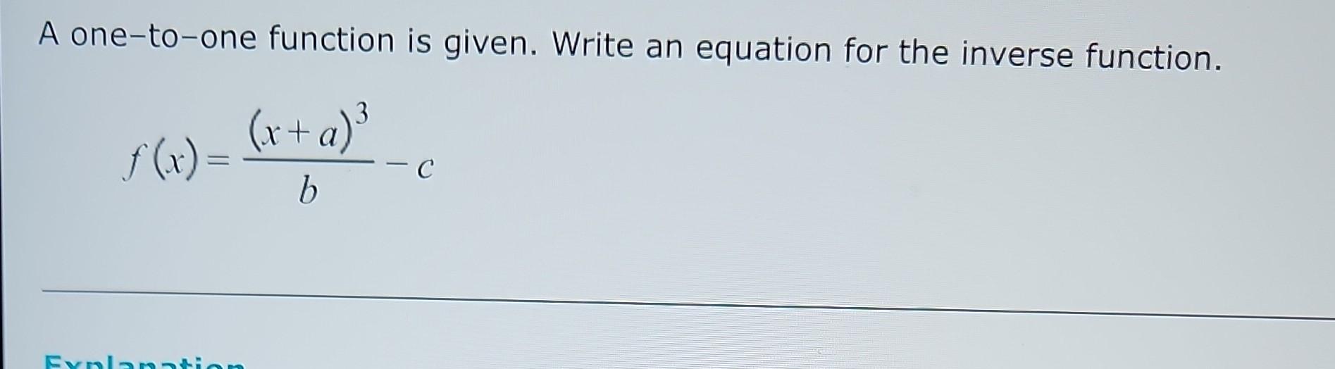 Solved A one-to-one function is given. Write an equation for | Chegg.com