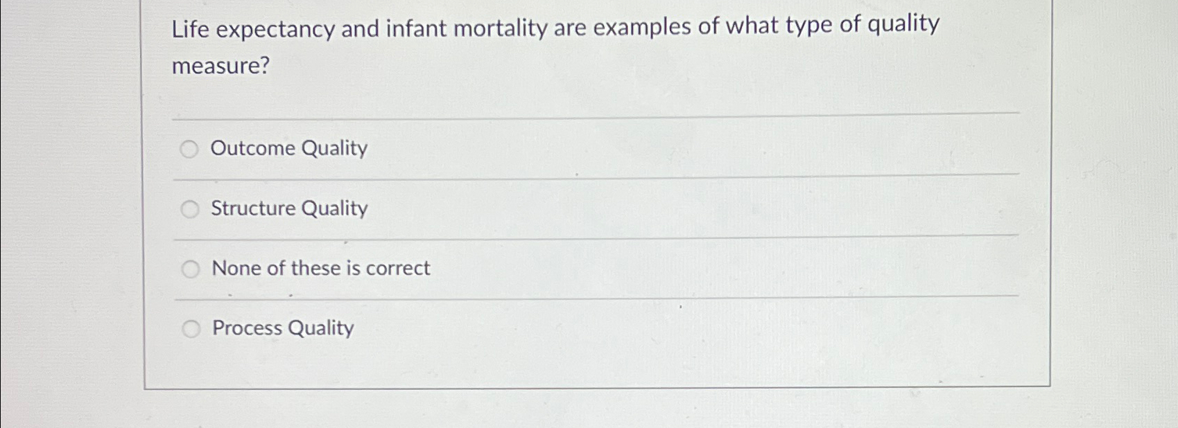 Solved Life expectancy and infant mortality are examples of | Chegg.com