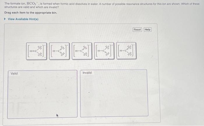 Solved The formate ion, HCO2. is formed when formic acid | Chegg.com