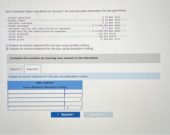 Solved Sims Company began operations on January 1 . Its cost | Chegg.com