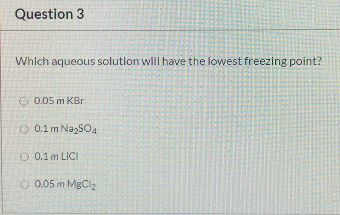 Solved: Question 2 In Addition To Dispersion Forces, What ... | Chegg.com