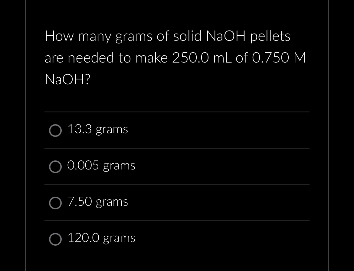 Solved How many grams of solid NaOH pellets are needed to | Chegg.com