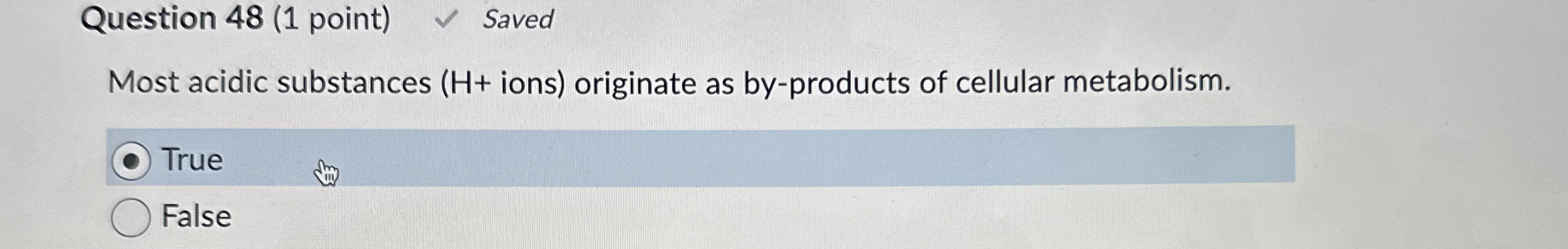 Solved Question 48 (1 ﻿point) ﻿SavedMost acidic substances | Chegg.com