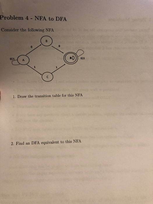 Solved Problem 4 - NFA to DFA Consider the following NFA 01 | Chegg.com Solved Problem 4 - NFA to DFA Consider the following NFA 01 | Chegg.com
