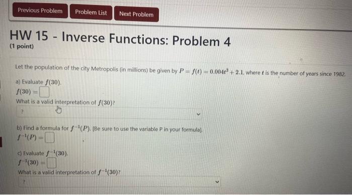 Solved HW 15 - Inverse Functions: Problem 4 (1 point) Let | Chegg.com