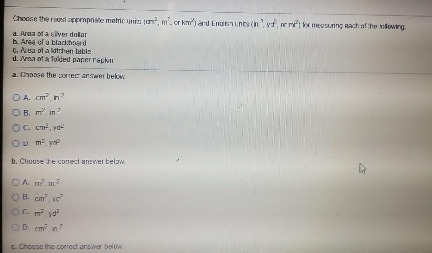 Solved Choose the most appropriate metric units (cm², m2, or | Chegg.com