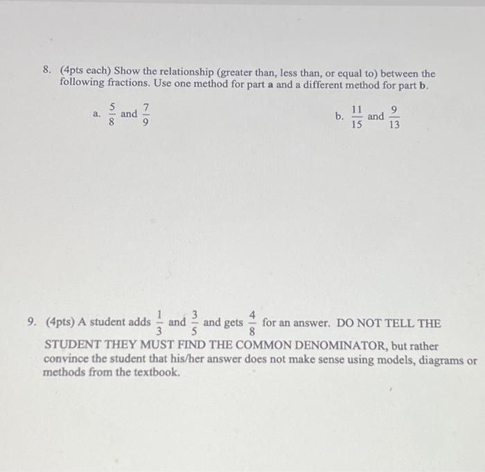 Solved 8. (4pts each) Show the relationship (greater than, | Chegg.com