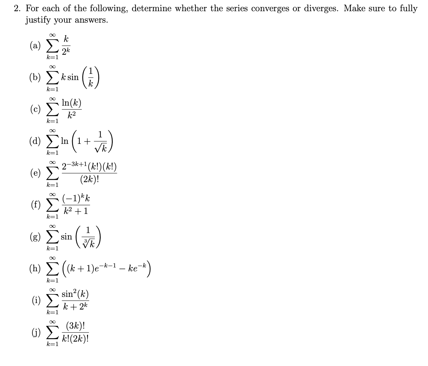 Solved For each of the following, determine whether the | Chegg.com