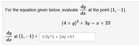 Solved For the equation given below, evaluate dydx ﻿at the | Chegg.com