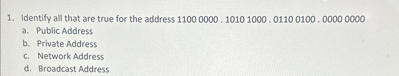Solved Identify all that are true for the address | Chegg.com