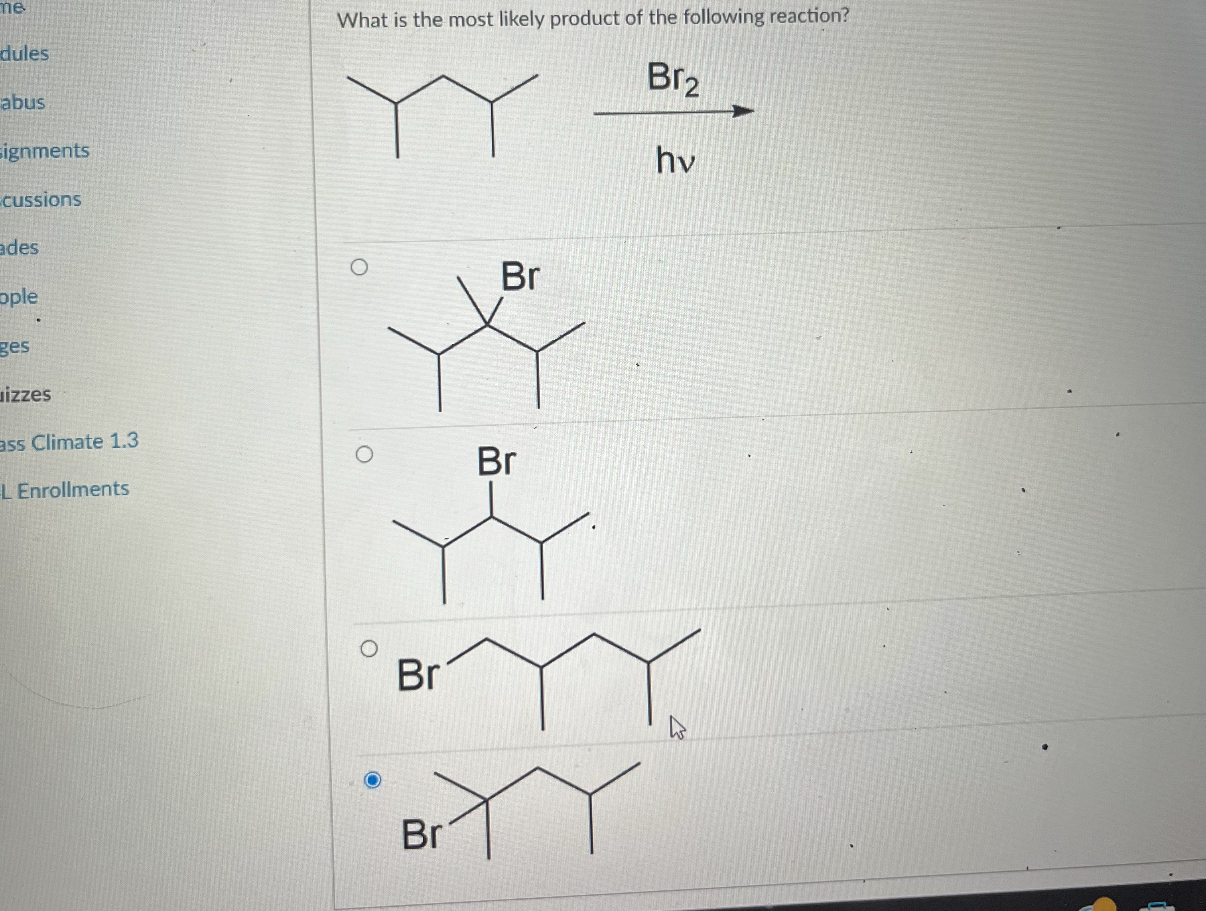 Solved What is the most likely product of the following | Chegg.com