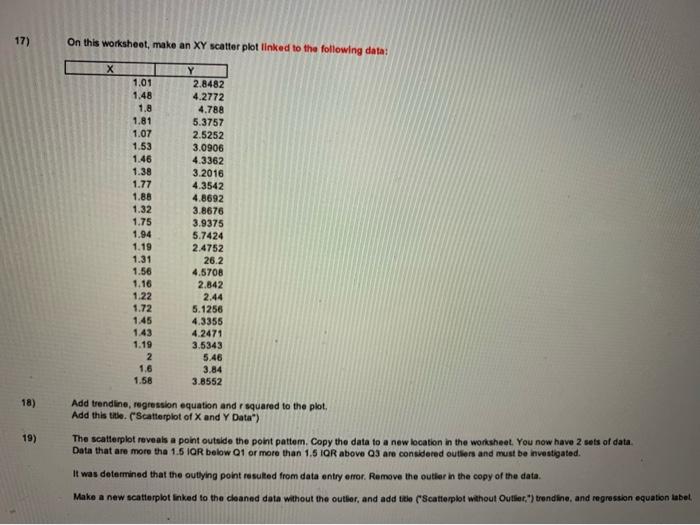 Solved 17) On this workshoot, make an XY scatter plot linked | Chegg.com