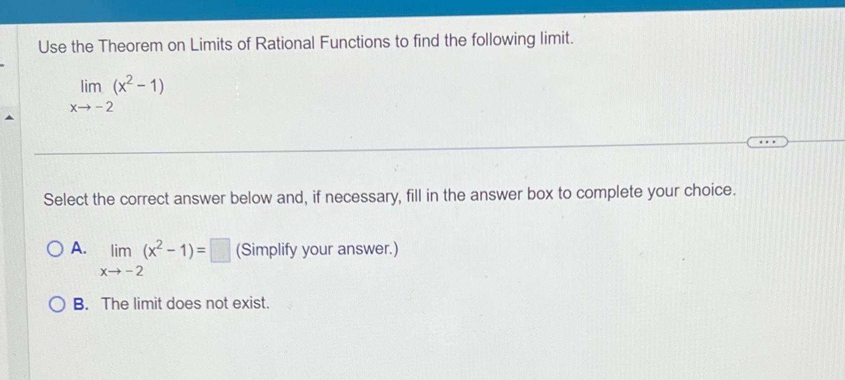Solved Use the Theorem on Limits of Rational Functions to | Chegg.com