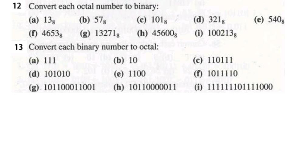 Solved (e) 5408 (d) 3218 (i) 1002138 12 Convert each octal | Chegg.com