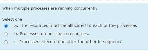 Solved When multiple processes are running | Chegg.com