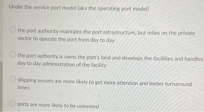 Solved Under the service port model (aka the operating port | Chegg.com