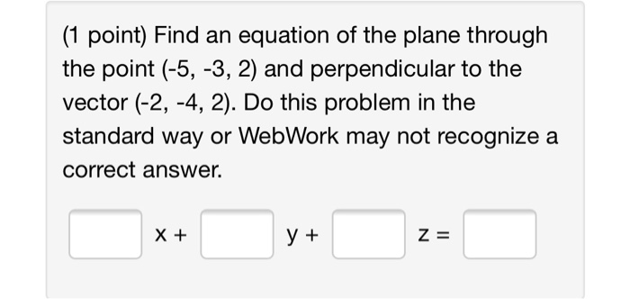 Solved (1 point) Consider the planes 4x + ly + 3z = 1 and 4x | Chegg.com