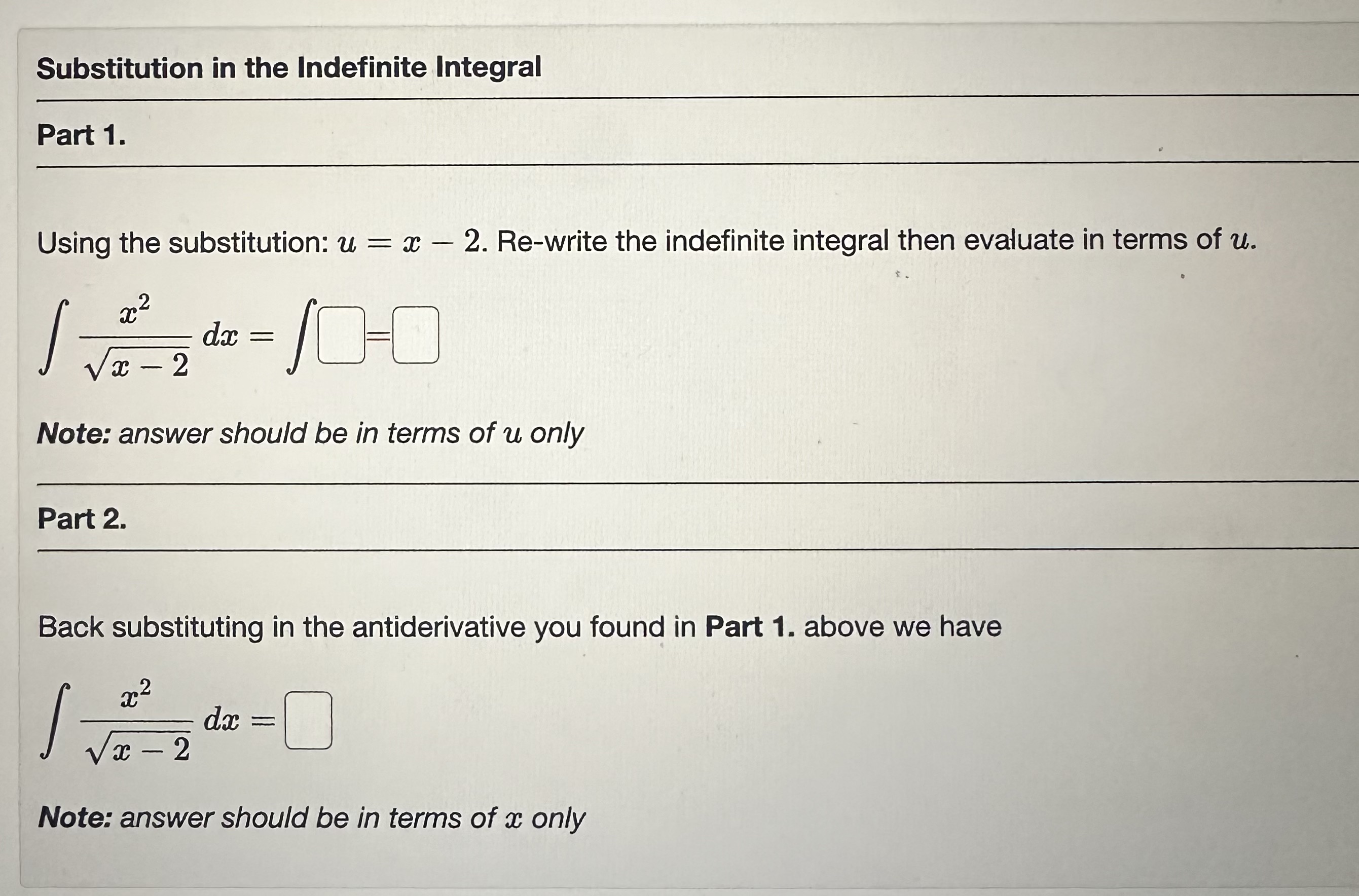 Solved Substitution in the Indefinite IntegralPart 1.Using | Chegg.com