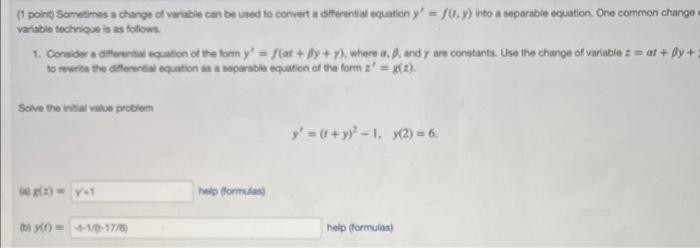 Solved (1 point Sometimes a change of viriable can be used | Chegg.com