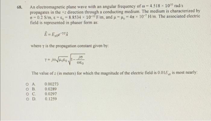 Solved 68. An electromagnetic plane wave with an angular | Chegg.com