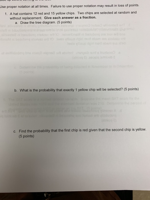 Solved Use proper notation at all times. Failure to use | Chegg.com