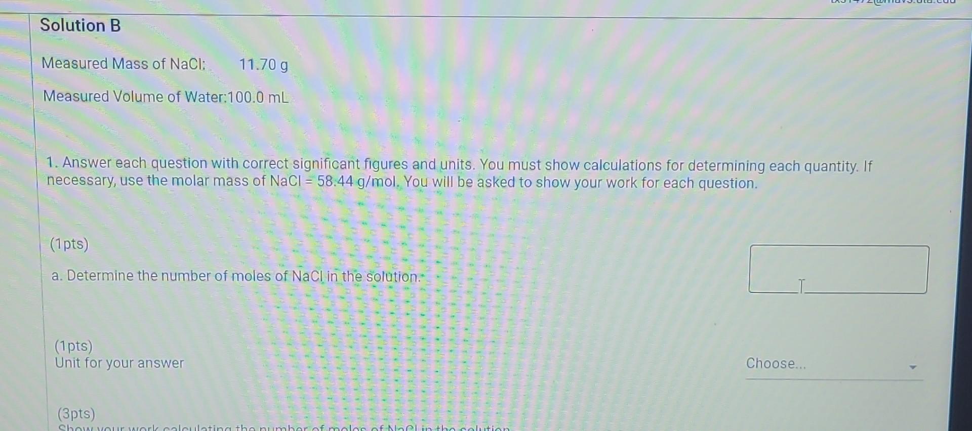 Solved (1pts) b. Determine the number of moles of all | Chegg.com
