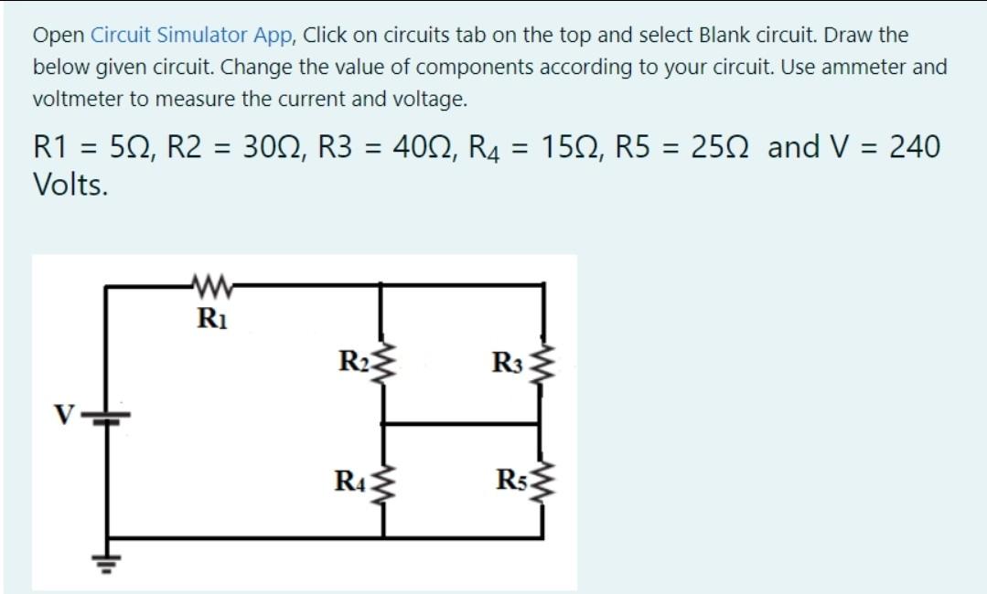 Solved Open Circuit Simulator App, Click on circuits tab on | Chegg.com