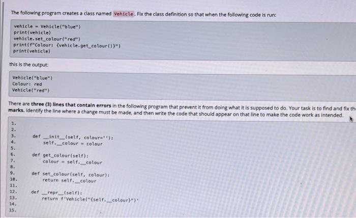 Solved The following program creates a class named Vehicle. | Chegg.com