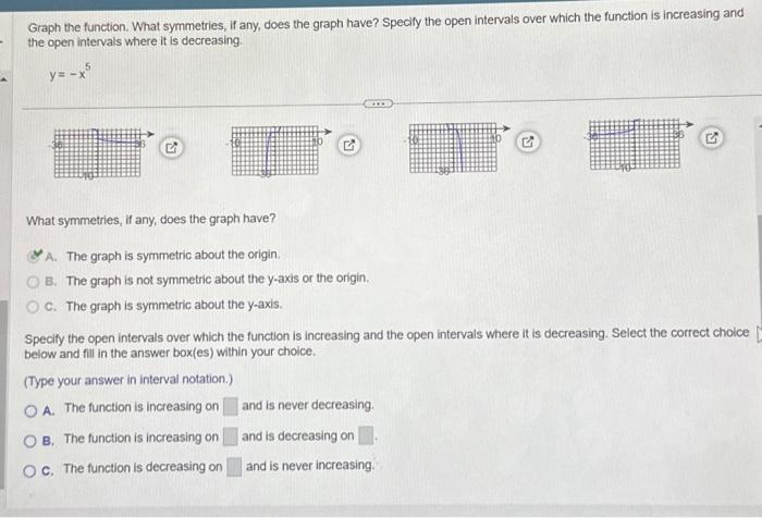 Solved Graph the function. What symmetries, if any, does the | Chegg.com