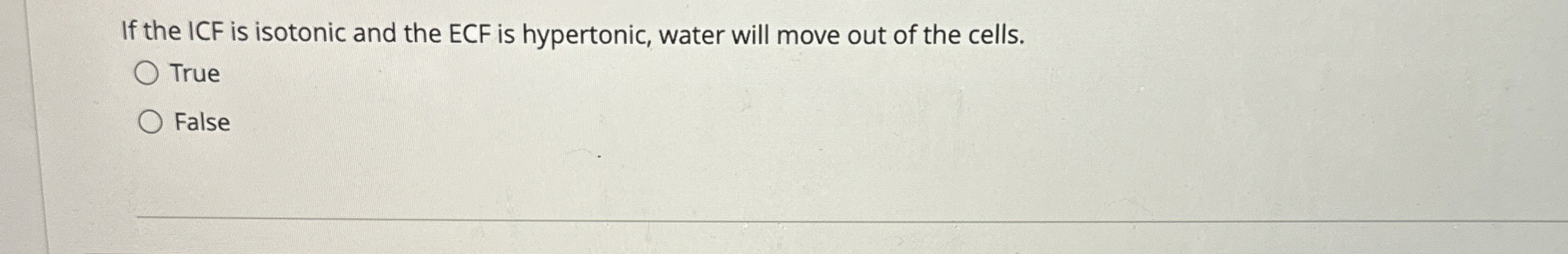 Solved If the ICF is isotonic and the ECF is hypertonic, | Chegg.com