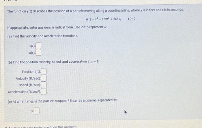 Solved The Function S T Describes The Position Of A