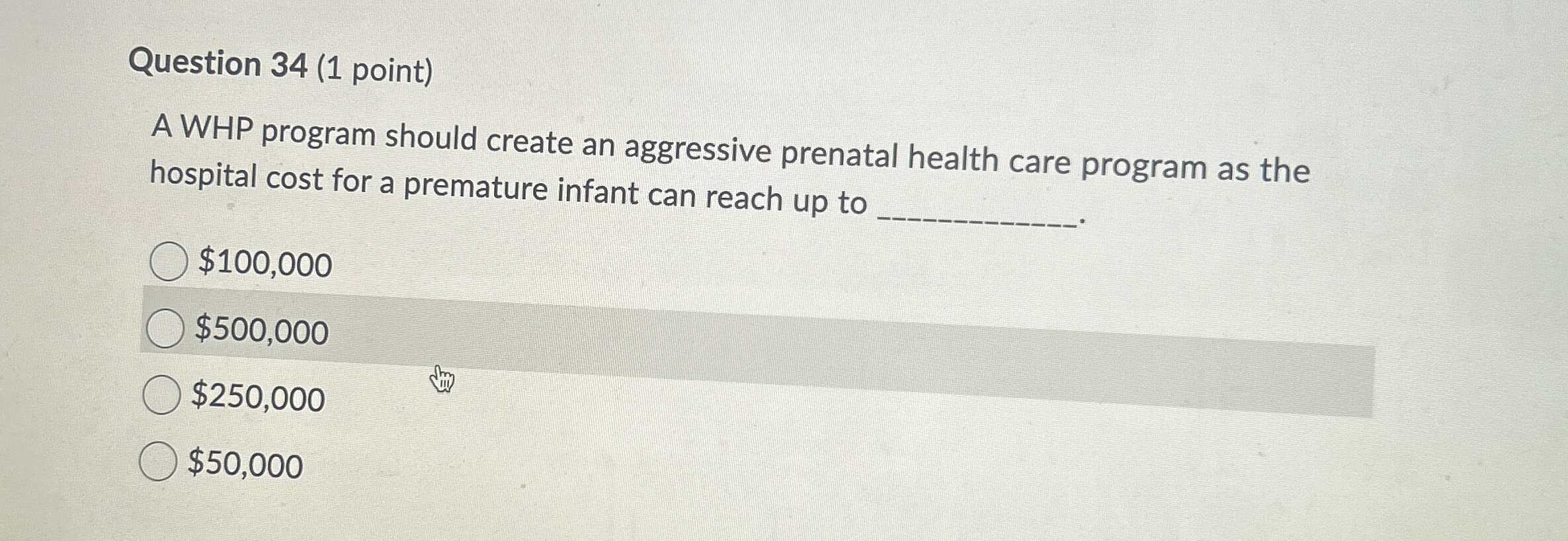 Solved Question 34 (1 ﻿point)A WHP program should create an | Chegg.com