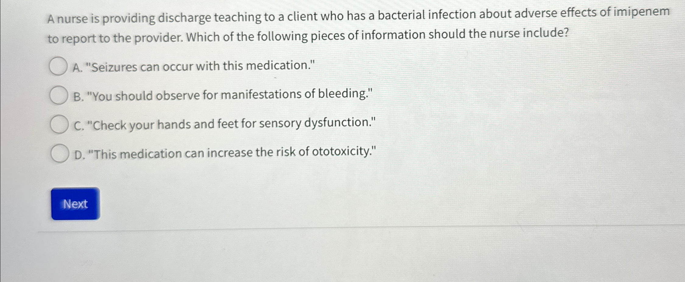 Solved A nurse is providing discharge teaching to a client | Chegg.com