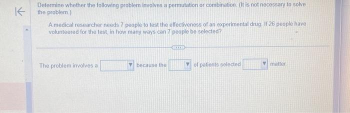 Solved Determine whether the following problem involves a | Chegg.com