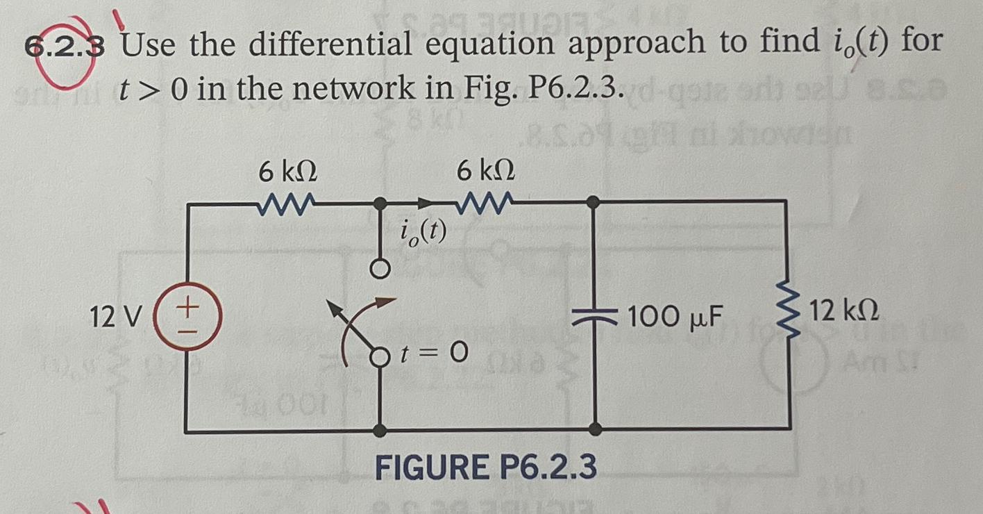 Solved 6.2.3 ﻿Use the differential equation approach to find | Chegg.com