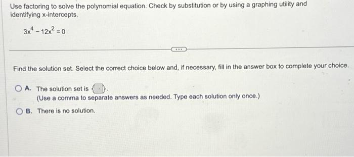 Solved Use factoring to solve the polynomial equation. Check | Chegg.com