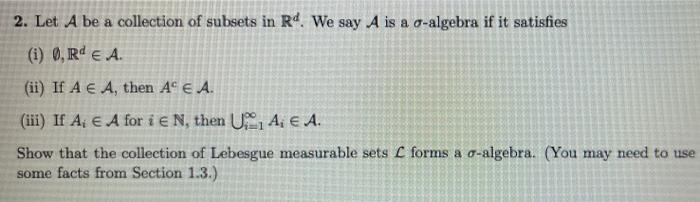 Solved 2. Let A be a collection of subsets in Rd. We say A | Chegg.com