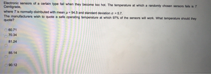 Solved Electronic sensors of a certain type fail when they | Chegg.com