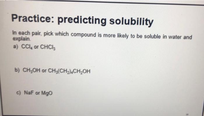 Solved Practice: predicting solubility In each pair, pick | Chegg.com