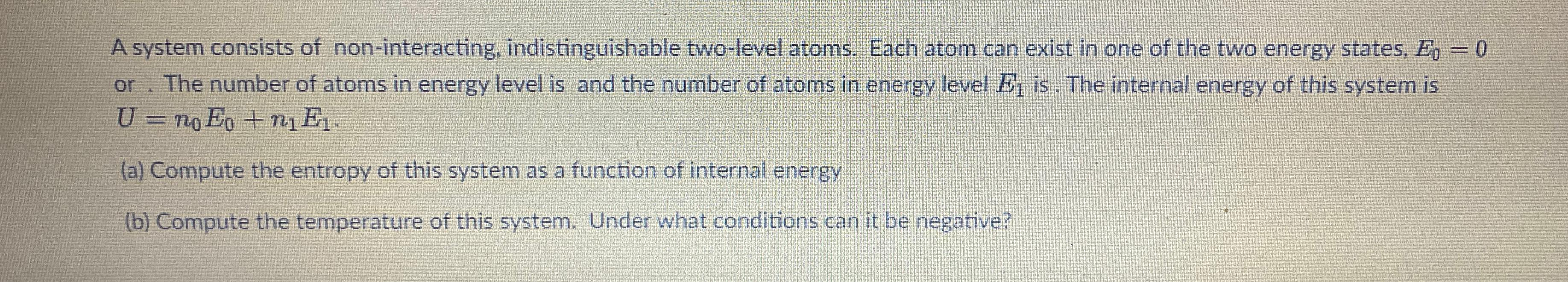 Solved A system consists of non-interacting, | Chegg.com