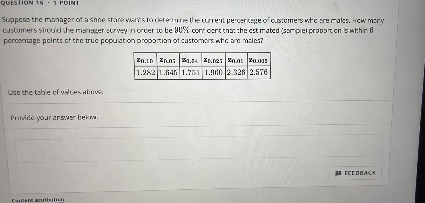 Solved Question 16 1 Point Suppose The Manager Of A Shoe