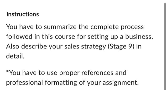 Solved Instructions You have to summarize the complete | Chegg.com