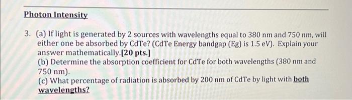 Solved 3. (a) If light is generated by 2 sources with | Chegg.com
