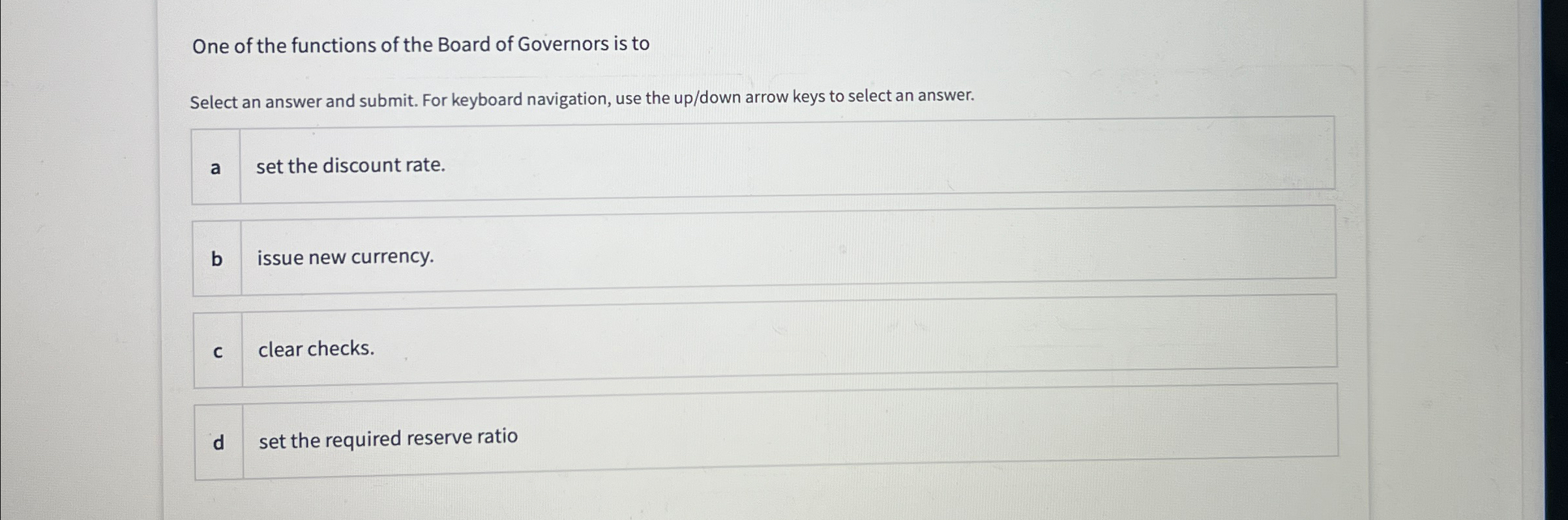 Solved One of the functions of the Board of Governors is | Chegg.com